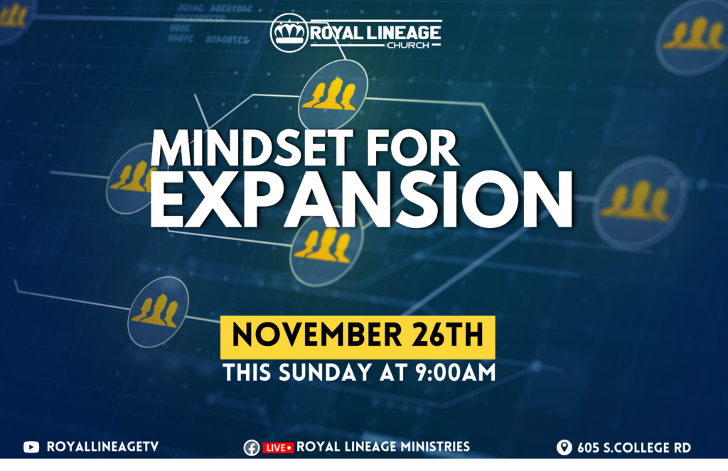 Mindset for Expansion - Royal Lineage